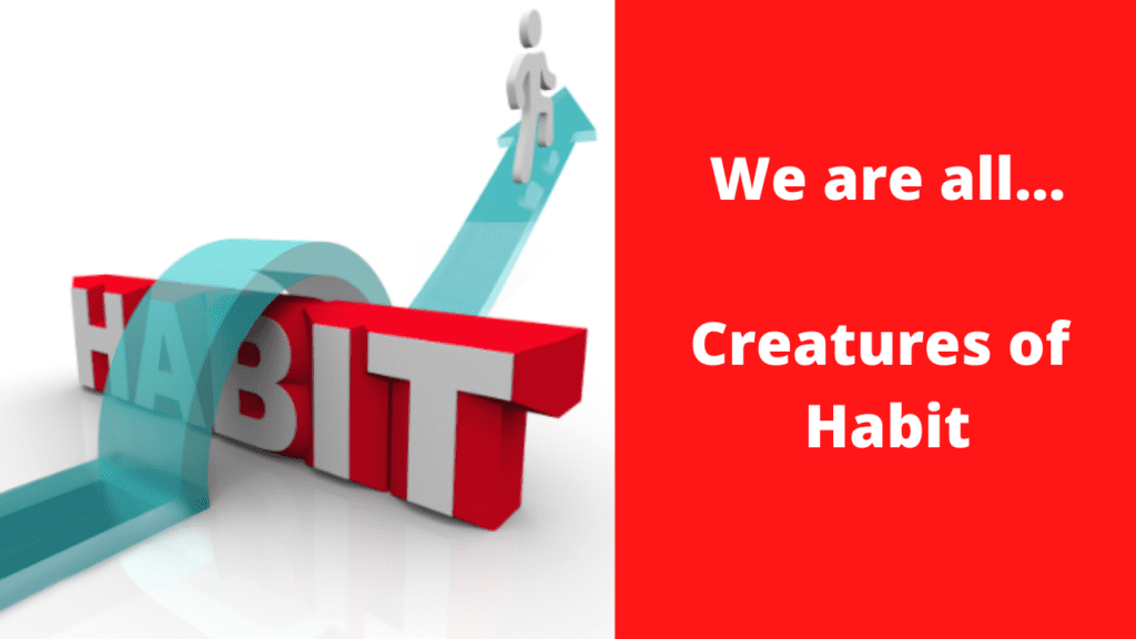 Creatures of Habit - SAM 353 - Situational Awareness Matters!™